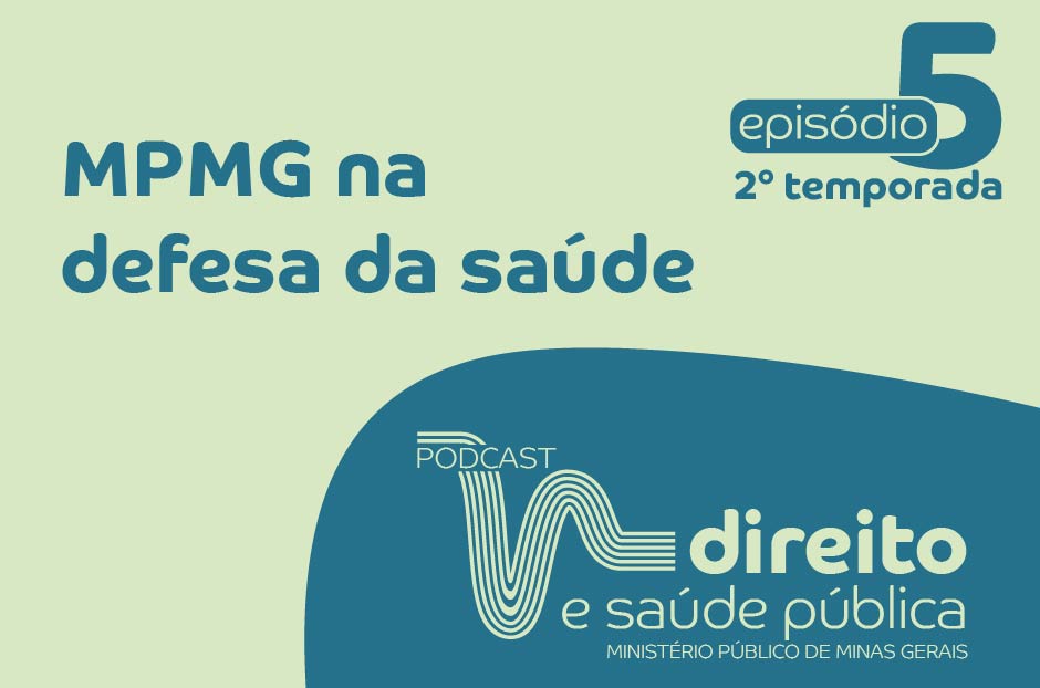 Conheça os projetos do MPMG na defesa da saúde | Portal