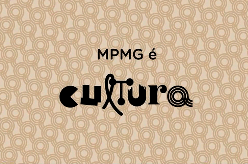 TV MP lança o interprograma MPMG é Cultura | Portal